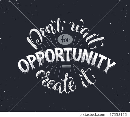 motivational poster about opportunity - Stock Illustration [57358153 ...