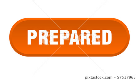 prepared button. prepared rounded orange sign. - Stock Illustration ...