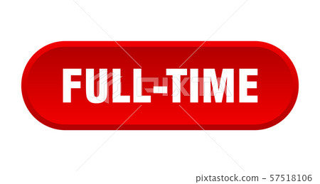 full-time button. full-time rounded red sign. - Stock Illustration ...