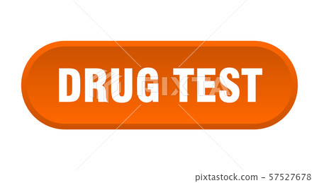 drug test button. drug test rounded orange sign. - Stock Illustration ...