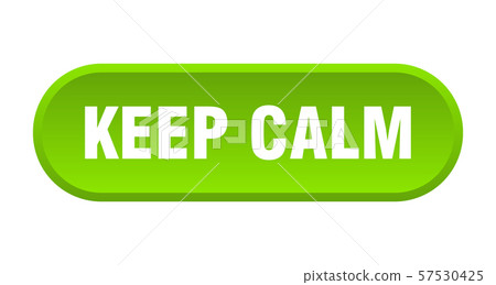 keep calm button. keep calm rounded green sign. - Stock Illustration ...