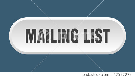 mailing list button. mailing list rounded white - Stock Illustration [57532272] - PIXTA