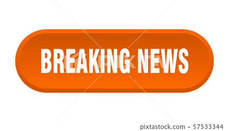 breaking news button. breaking news rounded orange - Stock Illustration ...