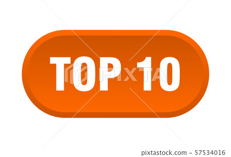 top 10 button. top 10 rounded orange sign. top 10 - Stock Illustration ...