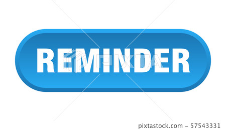reminder button. reminder rounded blue sign. - Stock Illustration ...