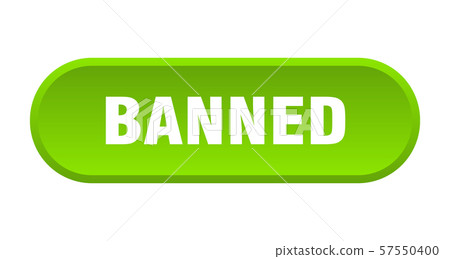 banned button. banned rounded green sign. banned - Stock Illustration ...