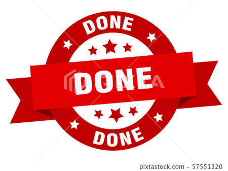 done ribbon. done round red sign. done - Stock Illustration [57551320 ...