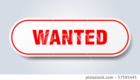 wanted sign. wanted rounded red sticker. wanted - Stock Illustration ...