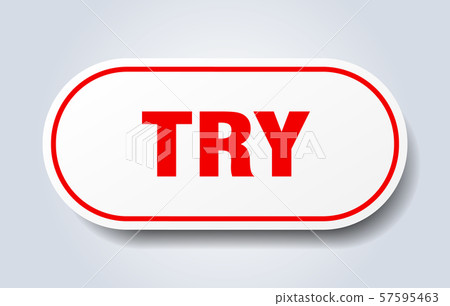 try sign. try rounded red sticker. try - Stock Illustration [57595463 ...