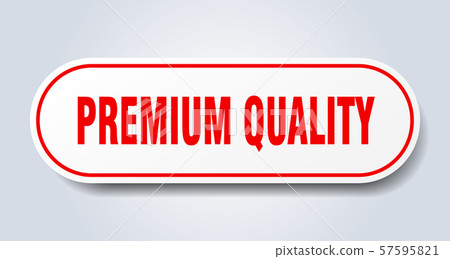 premium quality sign. premium quality rounded red - Stock Illustration ...