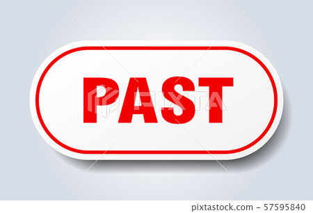 past sign. past rounded red sticker. past - Stock Illustration ...