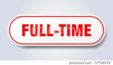 full-time sign. full-time rounded red sticker. - Stock Illustration ...