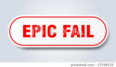 epic fail sign. epic fail rounded red sticker. - Stock Illustration ...