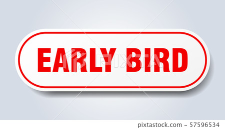 early bird sign. early bird rounded red sticker. - Stock Illustration ...