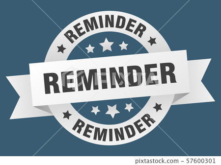 reminder ribbon. reminder round white sign. - Stock Illustration ...