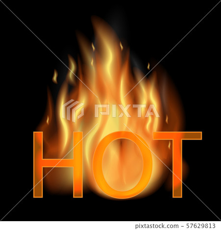 Burning word HOT with realistic fire and... - Stock Illustration ...