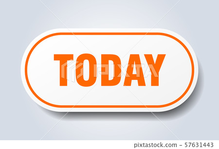 today sign. today rounded orange sticker. today - Stock Illustration ...