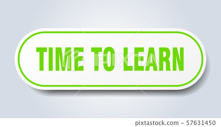 time to learn sign. time to learn rounded green - Stock Illustration ...