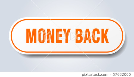money back sign. money back rounded orange - Stock Illustration ...