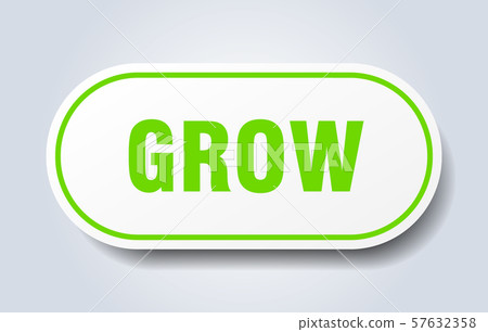 grow sign. grow rounded green sticker. grow - Stock Illustration ...
