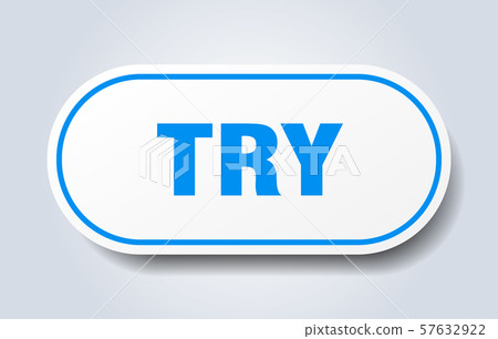 try sign. try rounded blue sticker. try - Stock Illustration [57632922 ...