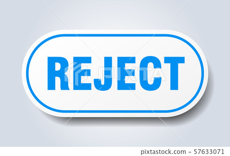 reject sign. reject rounded blue sticker. reject - Stock Illustration ...