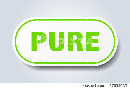 pure sign. pure rounded green sticker. pure - Stock Illustration ...