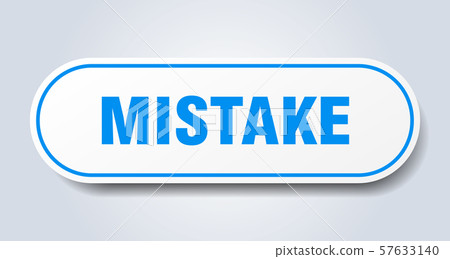 mistake sign. mistake rounded blue sticker. - Stock Illustration ...