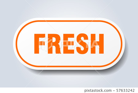 fresh sign. fresh rounded orange sticker. fresh - Stock Illustration ...