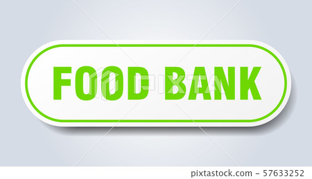food bank sign. food bank rounded green sticker. - Stock Illustration ...