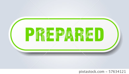 prepared sign. prepared rounded green sticker. - Stock Illustration ...