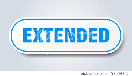 extended sign. extended rounded blue sticker. - Stock Illustration ...