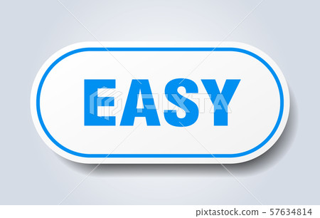 easy sign. easy rounded blue sticker. easy - Stock Illustration ...