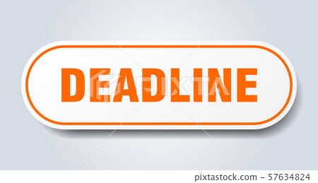 deadline sign. deadline rounded orange sticker. - Stock Illustration ...