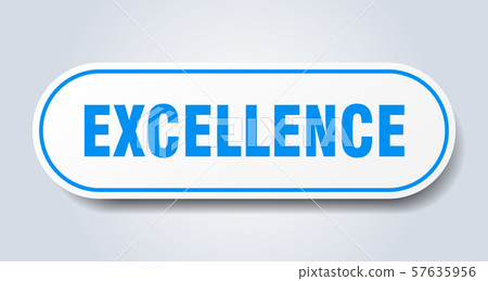 excellence sign. excellence rounded blue sticker. - Stock Illustration ...