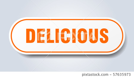 delicious sign. delicious rounded orange sticker. - Stock Illustration ...