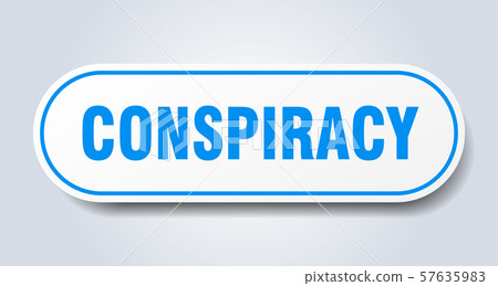 conspiracy sign. conspiracy rounded blue sticker. - Stock Illustration ...