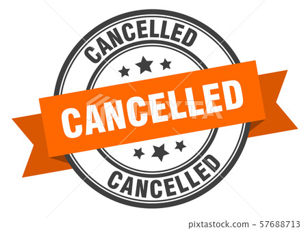 cancelled label. cancelled orange band sign. - Stock Illustration ...