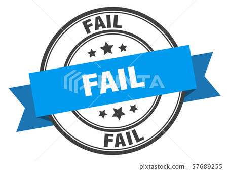 fail label. fail blue band sign. fail - Stock Illustration [57689255 ...