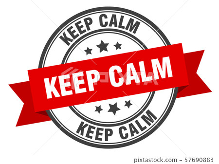 keep calm label. keep calm red band sign. keep - Stock Illustration ...