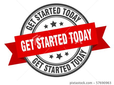 get started today label. get started today red - Stock Illustration ...