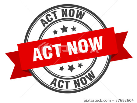 act now label. act now red band sign. act now - Stock Illustration ...