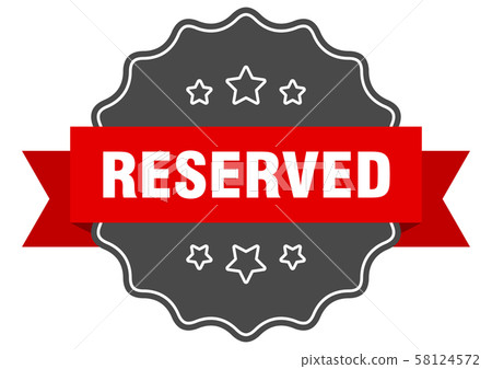 reserved red label. reserved isolated seal.-插圖素材 [58124572] - PIXTA圖庫