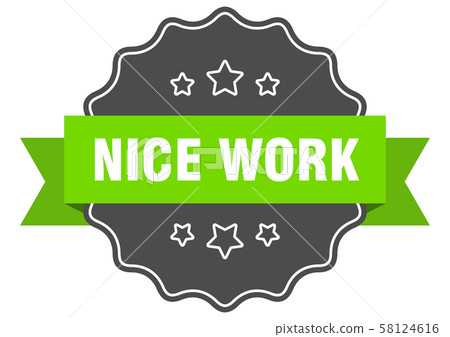 nice work isolated seal. nice work green label. - Stock Illustration ...