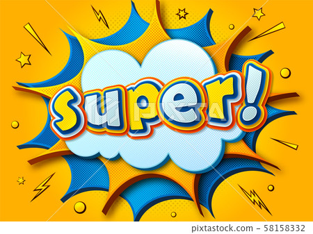 Comic poster with lettering Super on speech bubble - Stock Illustration ...