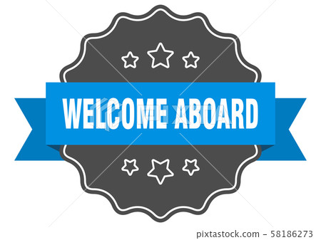 welcome aboard blue label. welcome aboard isolated - Stock Illustration ...