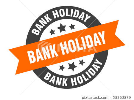 bank holiday sign. bank holiday orange-black round - Stock Illustration ...
