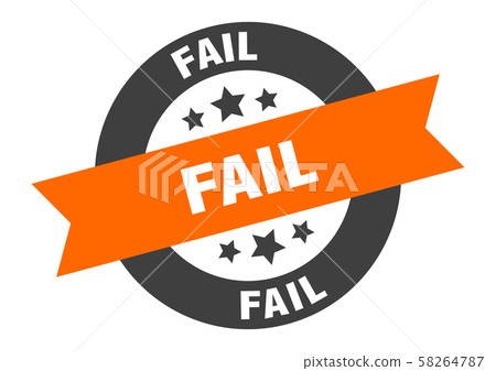 fail sign. fail orange-black round ribbon sticker - Stock Illustration ...