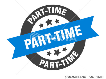 part-time sign. part-time blue-black round ribbon - Stock Illustration ...