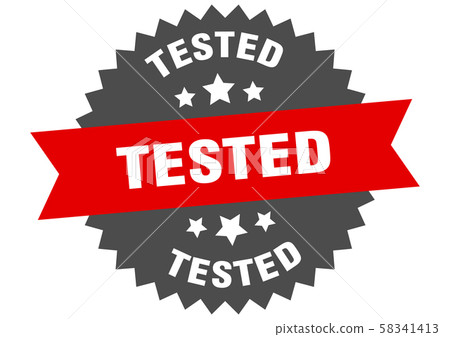 tested sign. tested red-black circular band label - Stock Illustration ...